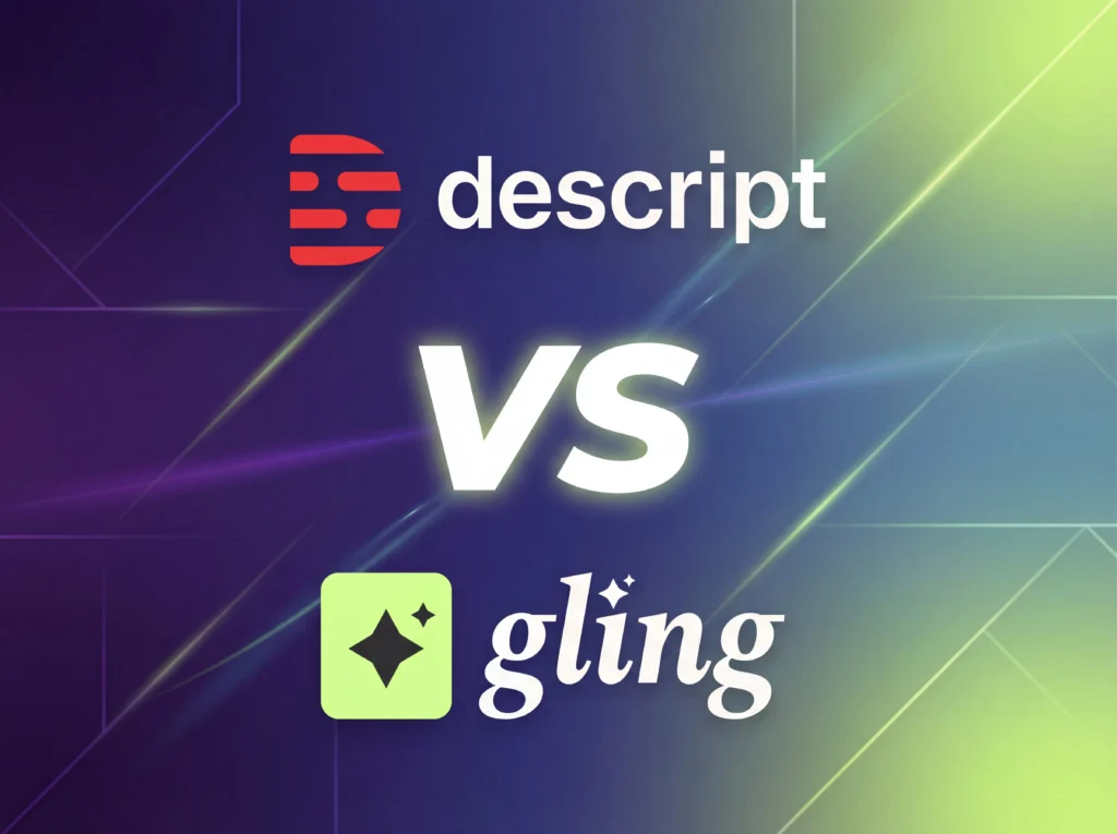 Descript vs Gling 2026: Best AI Video Editor?